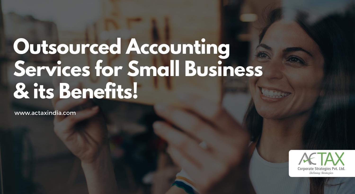 What, When & Why of Outsourced Accounting Services [Updated]