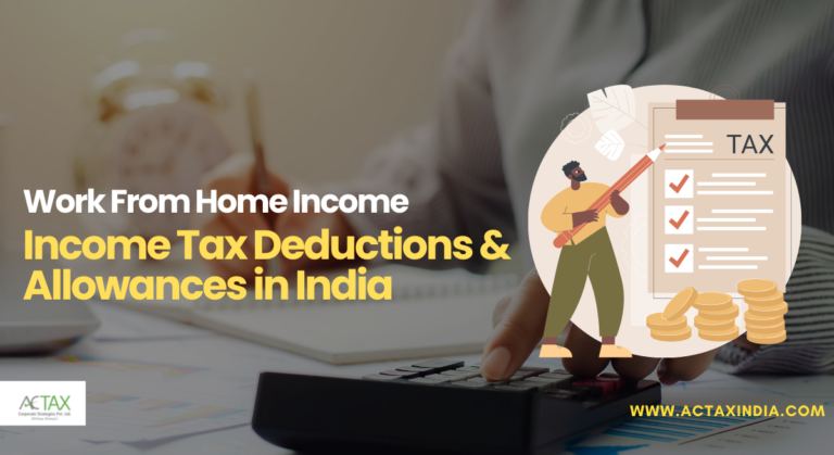Work From Home Income Tax Deductions & Allowances in India